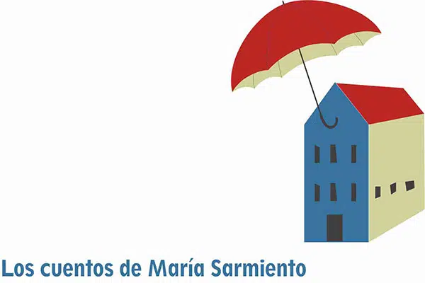 Los cuentos de María Sarmiento - Plan Infantil