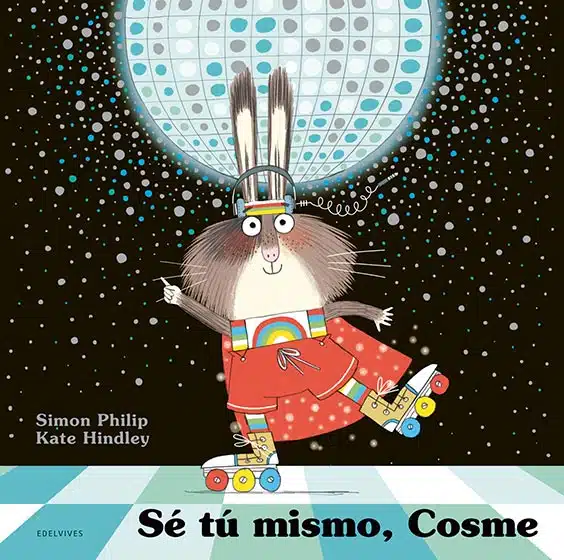 Sé tú mismo, Cosme - planinfantil.es