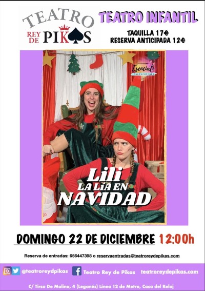 Lili La Lia En Navidad En El Teatro Rey De Pikas Plan Infantil